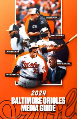 Orioles 2024 Media Guide