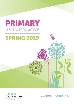Herts for Learning | Primary Training Programme Spring 2019